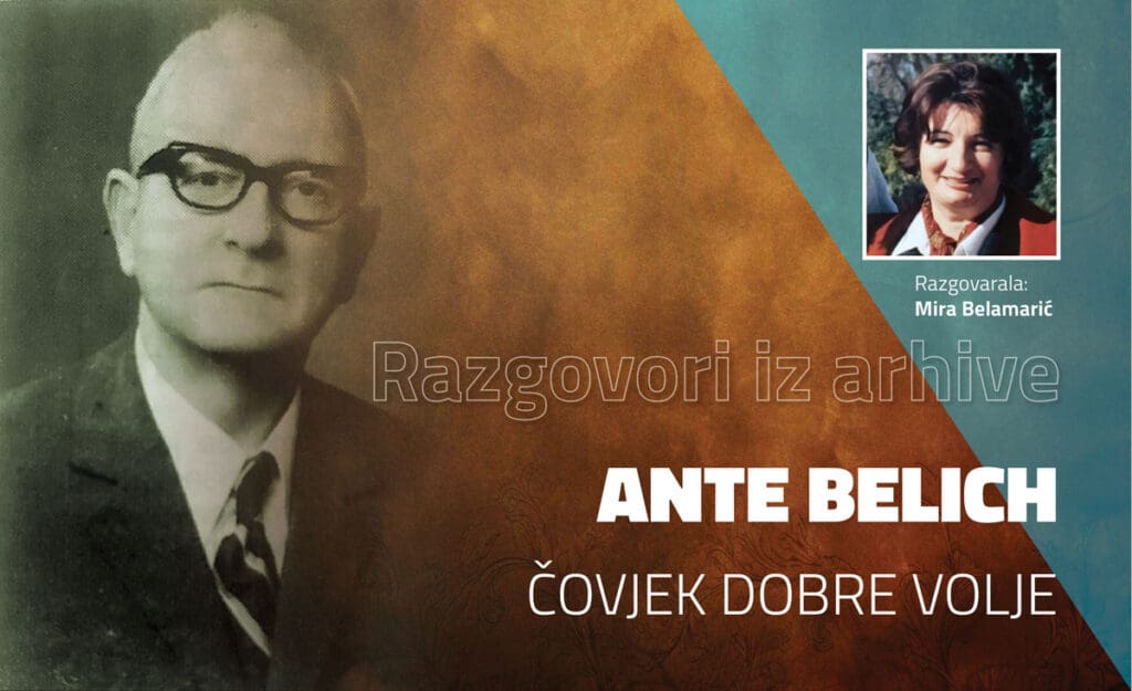 Lica Raba | ANTE BELICH – Čovjek dobre volje | Rab Danas